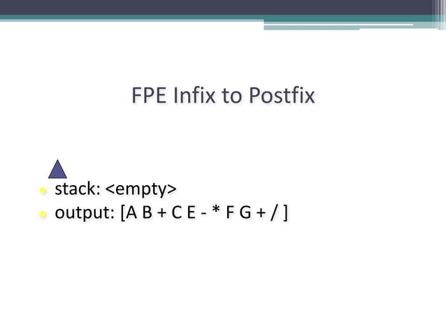 week9-prefixinfixandpostfixnotations-191013065821.pptx