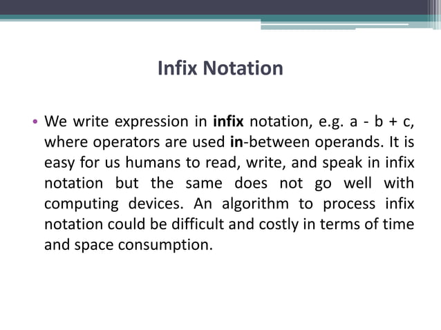 Prefix, Infix and Post-fix Notations | PPTX