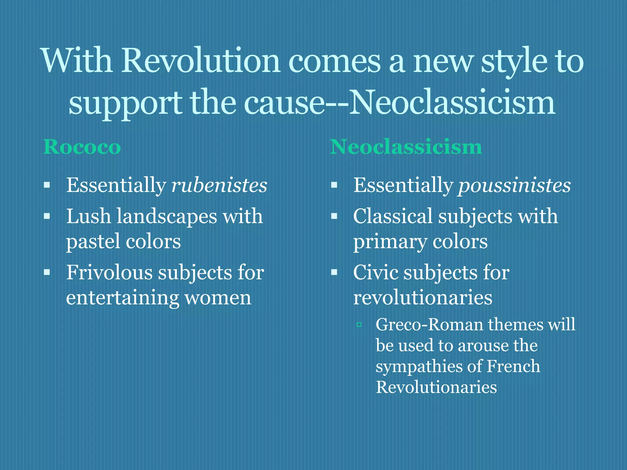 Week 9.rococo and neoclassicism overview | PPTX | Arts and Crafts ...