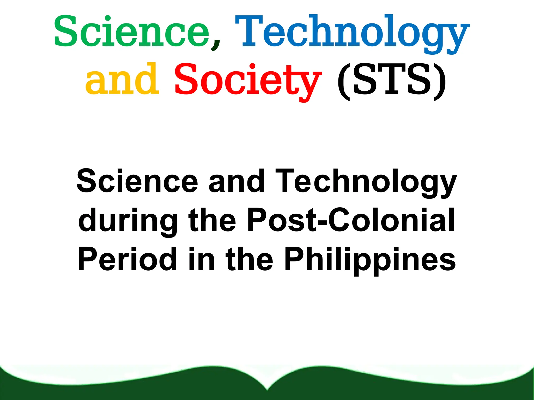Science and Technology during Post Colonial Regime | PPT