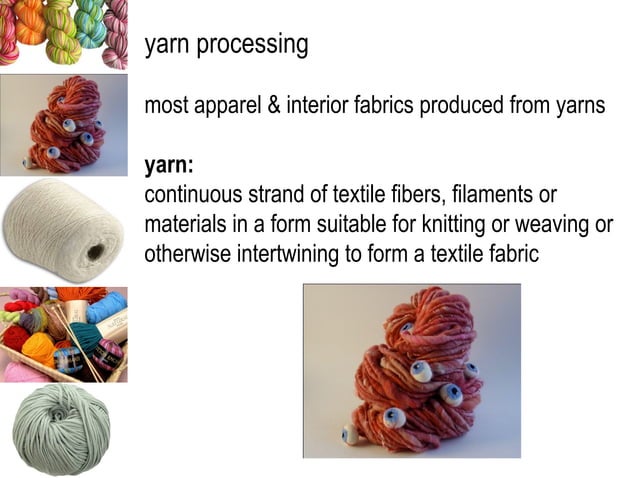 Week 9 -yarn processing | PPT