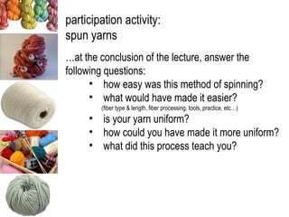 Week 9 -yarn processing | PPT