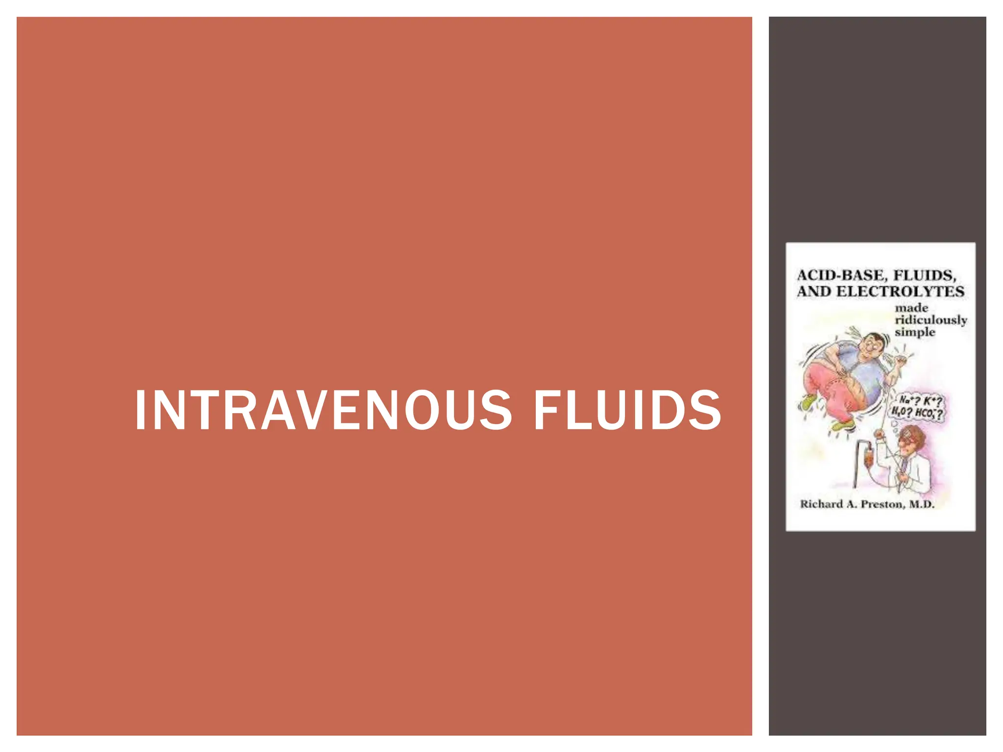 Intravenous Fluids And Drug Calculations Ppt