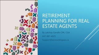 Retirement planning for real estate agents | PPTX