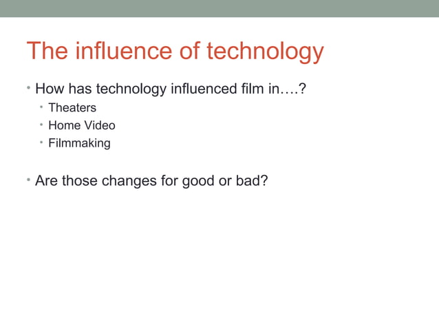 Intro to Film: Technology | PPT