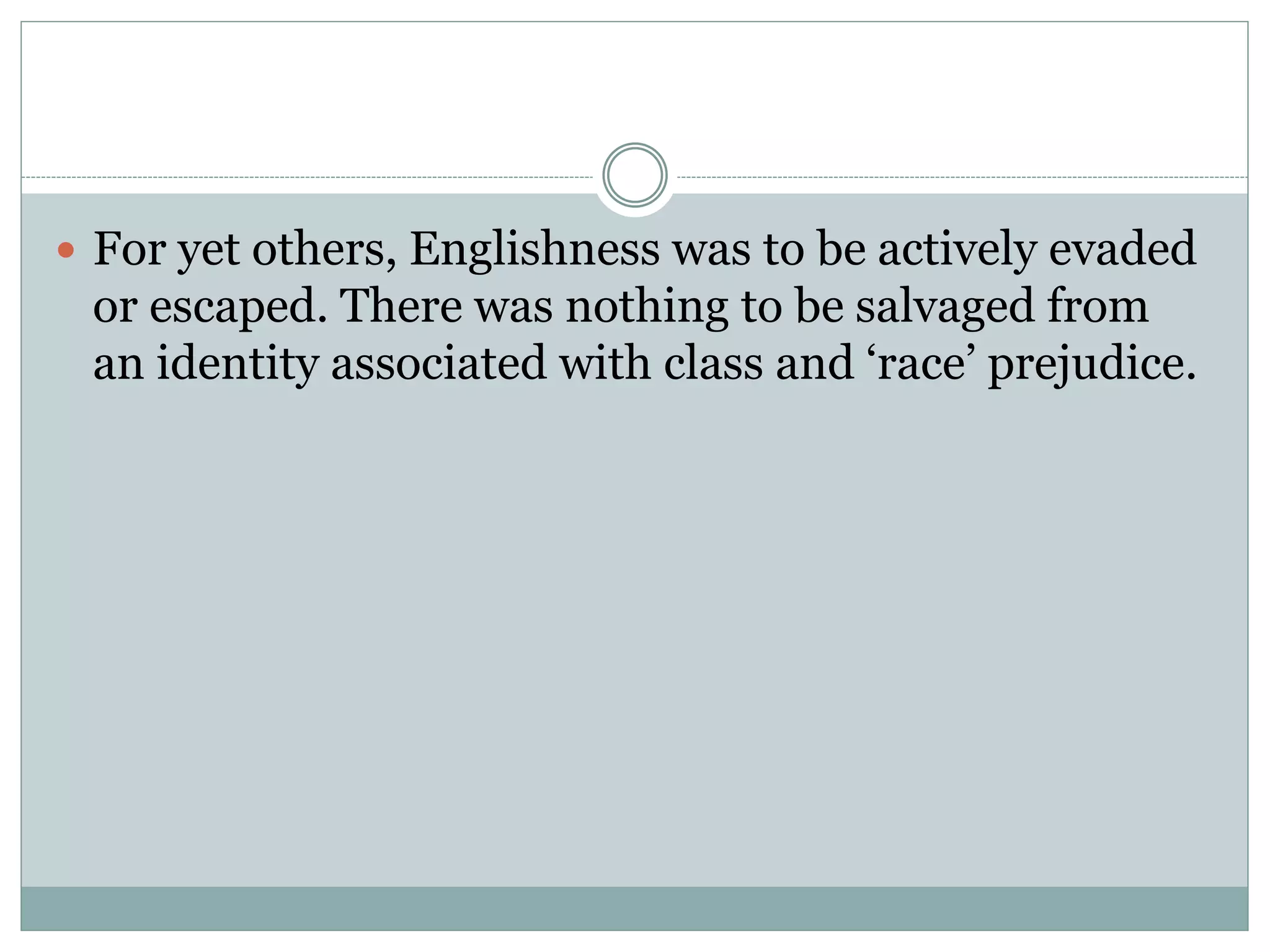 Englishness Britishness and whiteness | PPT