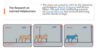 PSY101 Week 9 learned helplessness | PDF