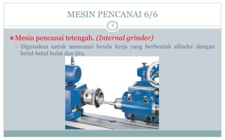 MESIN CANAI DAN MESIN GERUDI.pptx