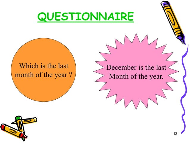 WEEK DAYS ALONG WITH MONTHS NAME WITH QUESTIONNAIRE | PPT | Holidays