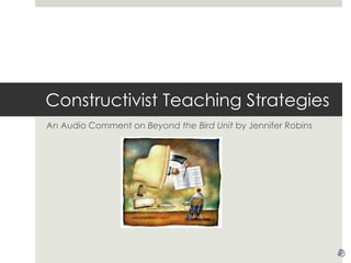 Constructivist Teaching Strategies | PPTX