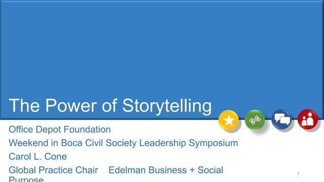 Carol Cone - The Power of Storytelling | PPTX | Social Networking ...