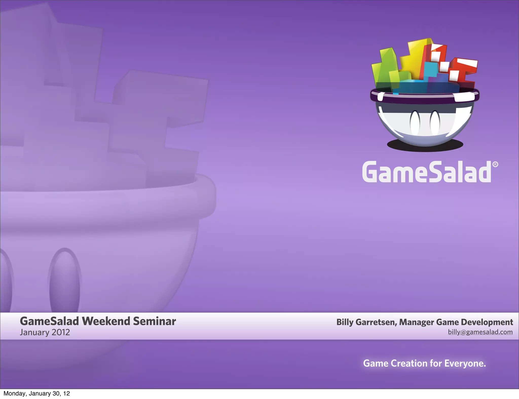 GameSalad Weekend Intensive | PPT