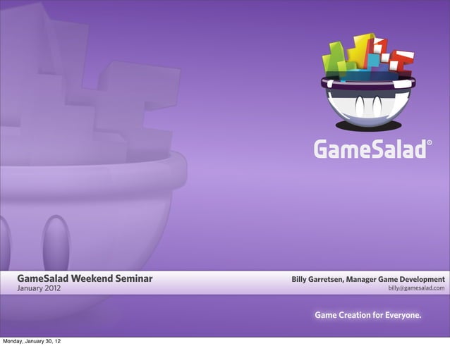 GameSalad Weekend Intensive | PPT