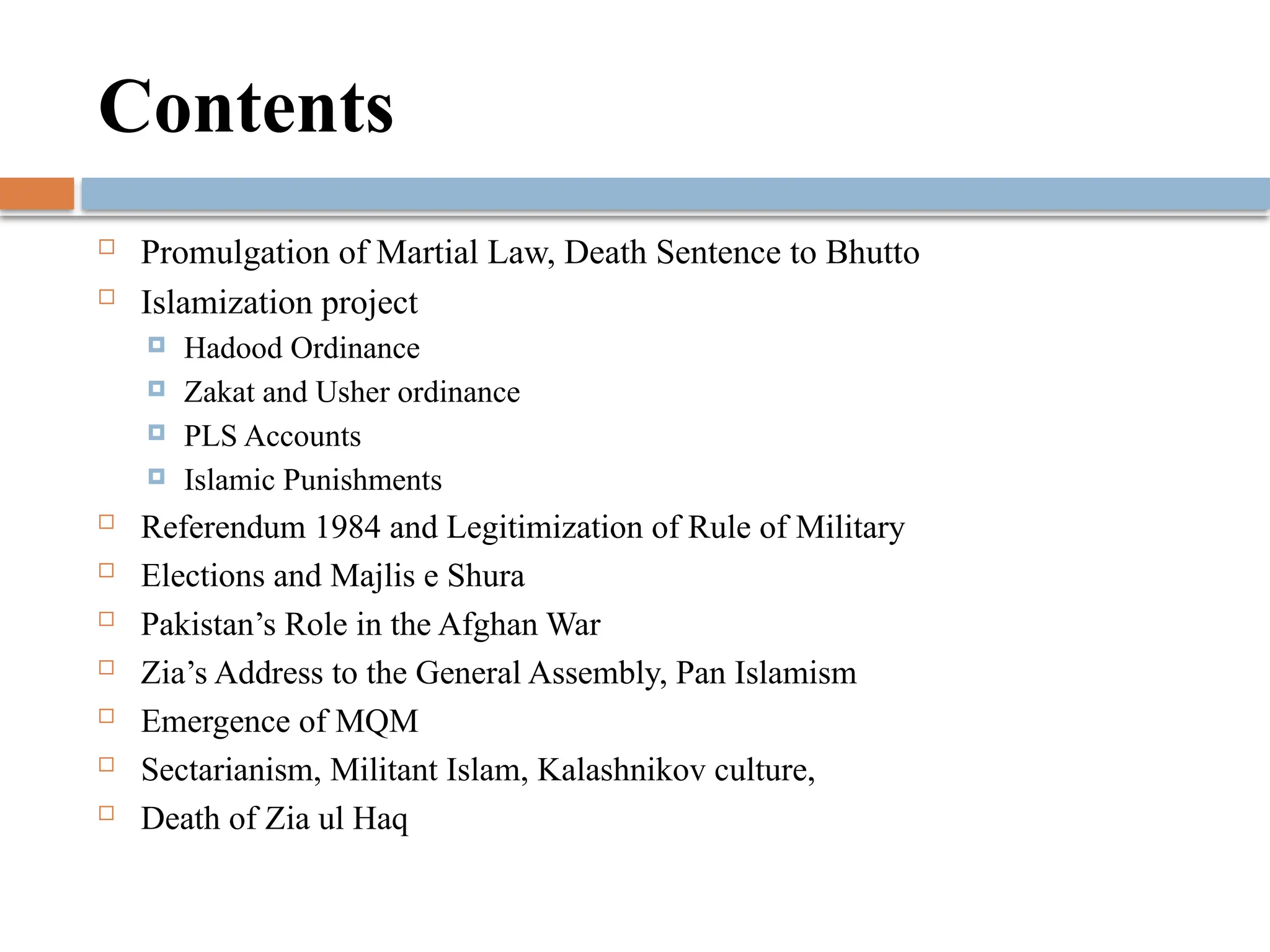 Week Four Gen Zia ul Haq's Martial Law in Pakistan. | PPTX
