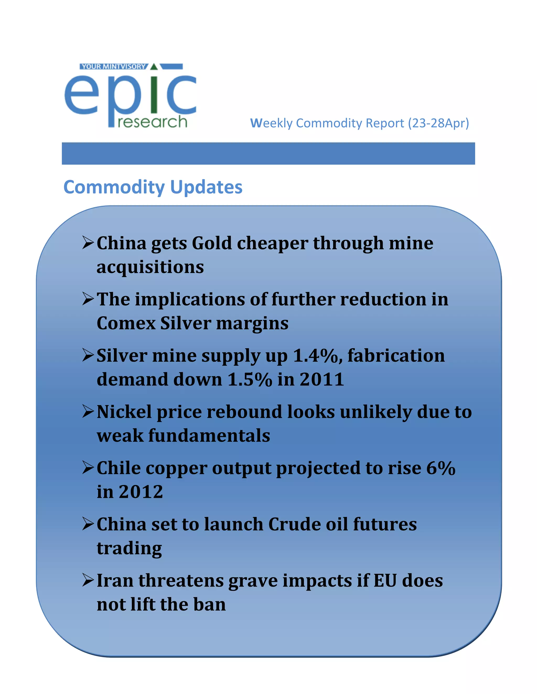 WEEKLY COMMODITY REPORT BY EPIC RESEARCH-23 APRIL 2012 | PDF