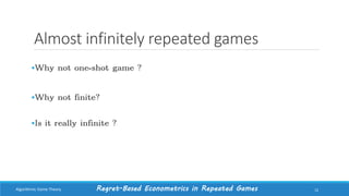 Regret-Based Econometrics in Repeated Games | PDF