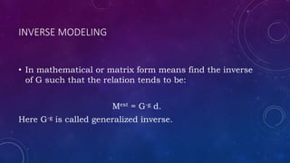 Brief discussion on inverse Theory | PPTX