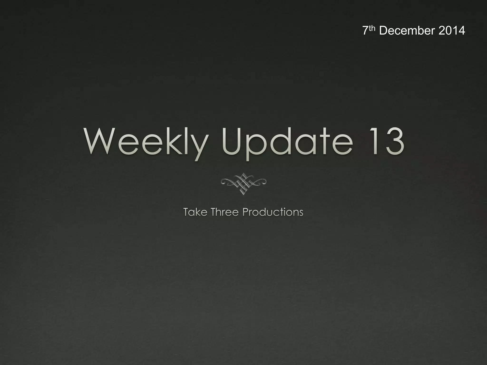 Weekly update 13 | PPTX