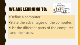 DESCRIPTION OF THE COMPUTER | PPT