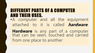 DESCRIPTION OF THE COMPUTER | PPT