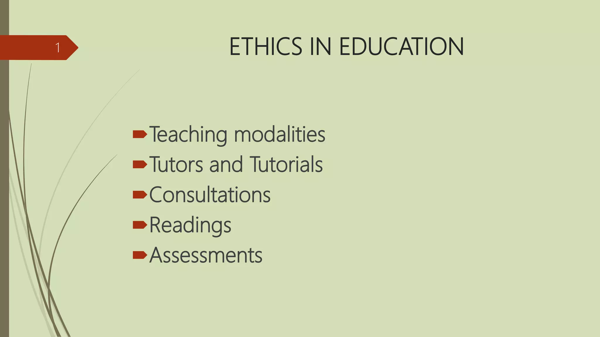 Ethics in education | PPTX