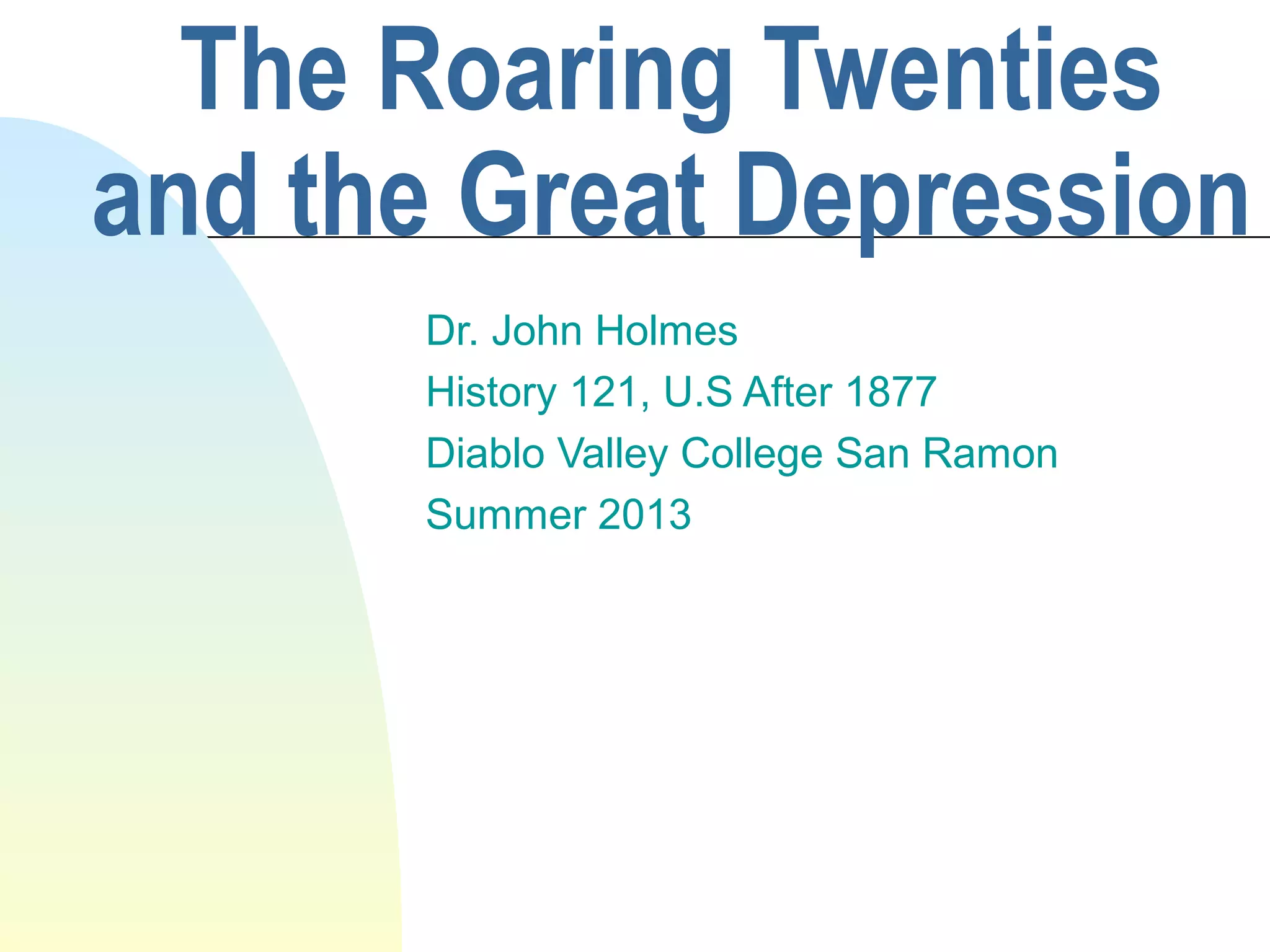 Week six, roaring 20s and great depression | PPT | Economy | Business ...