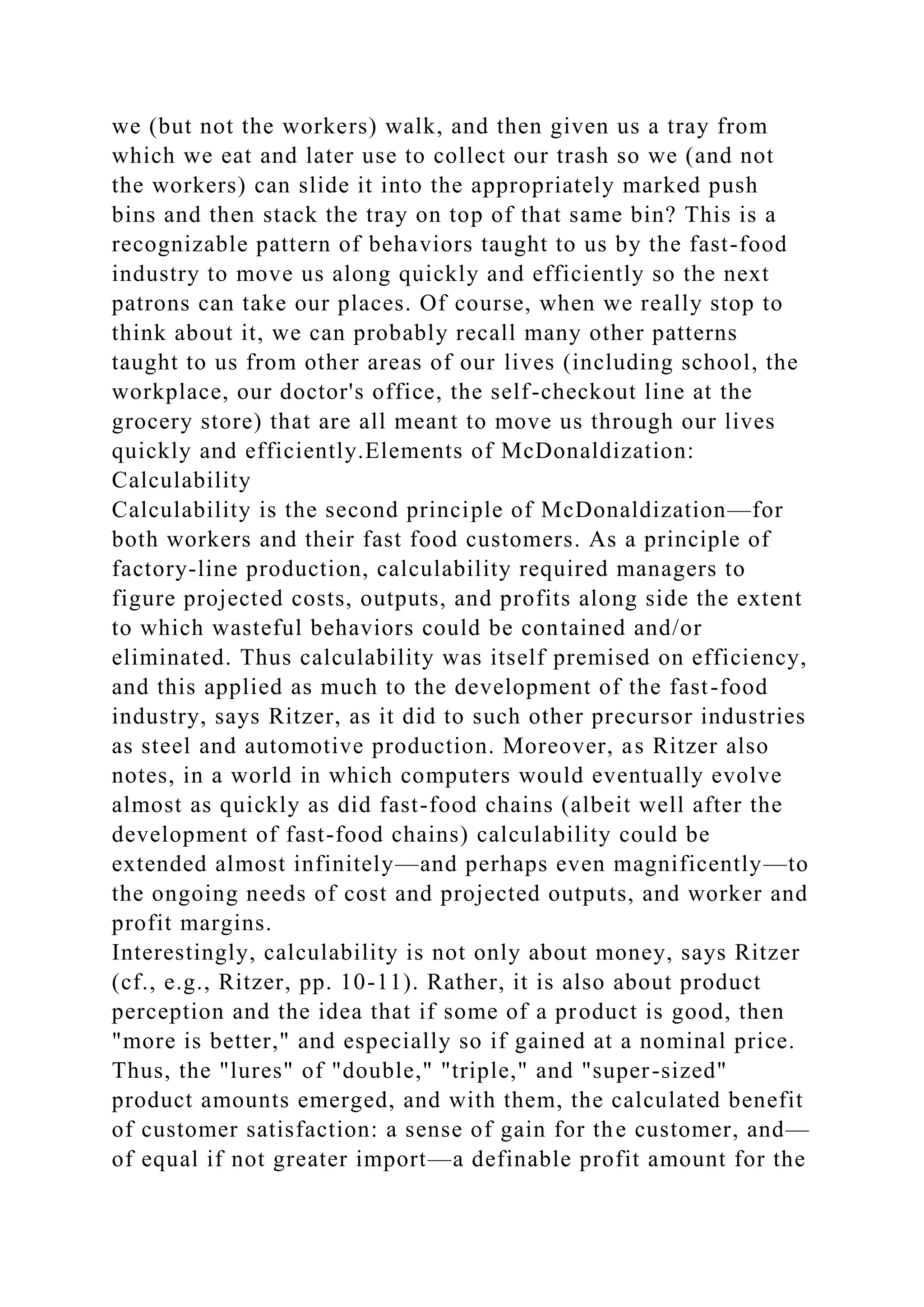 Week ThreeDoes Ritzers theory of MacDonaldization still apply a.docx