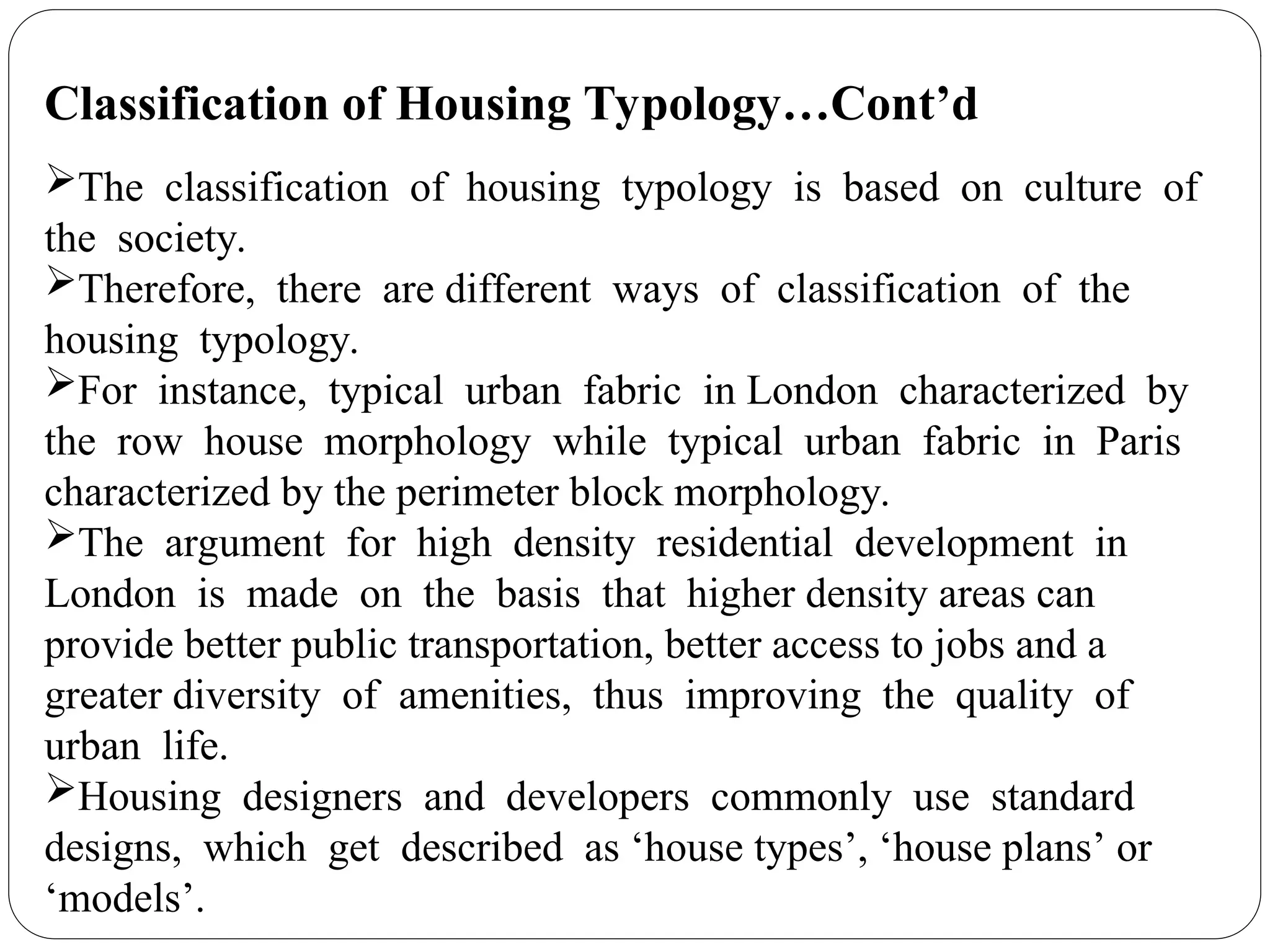 Classification of Housing Typology Survey | PPT | Apartments | Real Estate