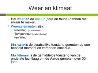 Weer en klimaat | PPT