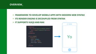 Introduction to Weex: Mobile Apps with VueJS | PPT
