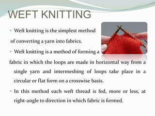 Weft knitting | PPTX