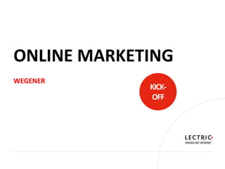 Wegener Media - Kick-off Marketing - 7-3-2013 | PPT