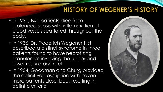 granulomatosis with polyangiitis (Wegener’s granulomatosis)