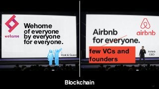 Wehome home sharing on blockchain of the people disrupting airbnb | PPT