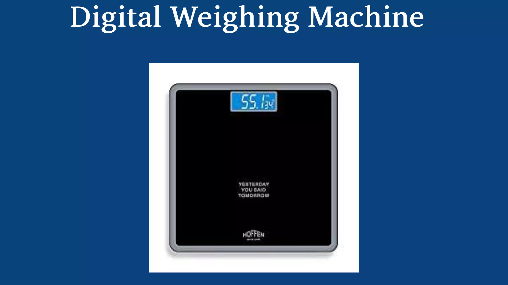Weighing scale | PPT