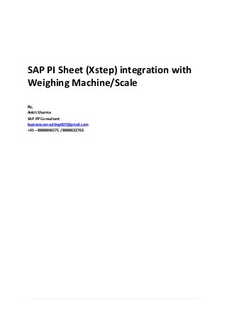 SAP PI Sheet (Xstep) integration with Weighing Machine/Scale | PDF