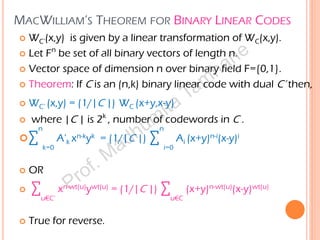 Weight enumerators of block codes and the mc williams | PPT
