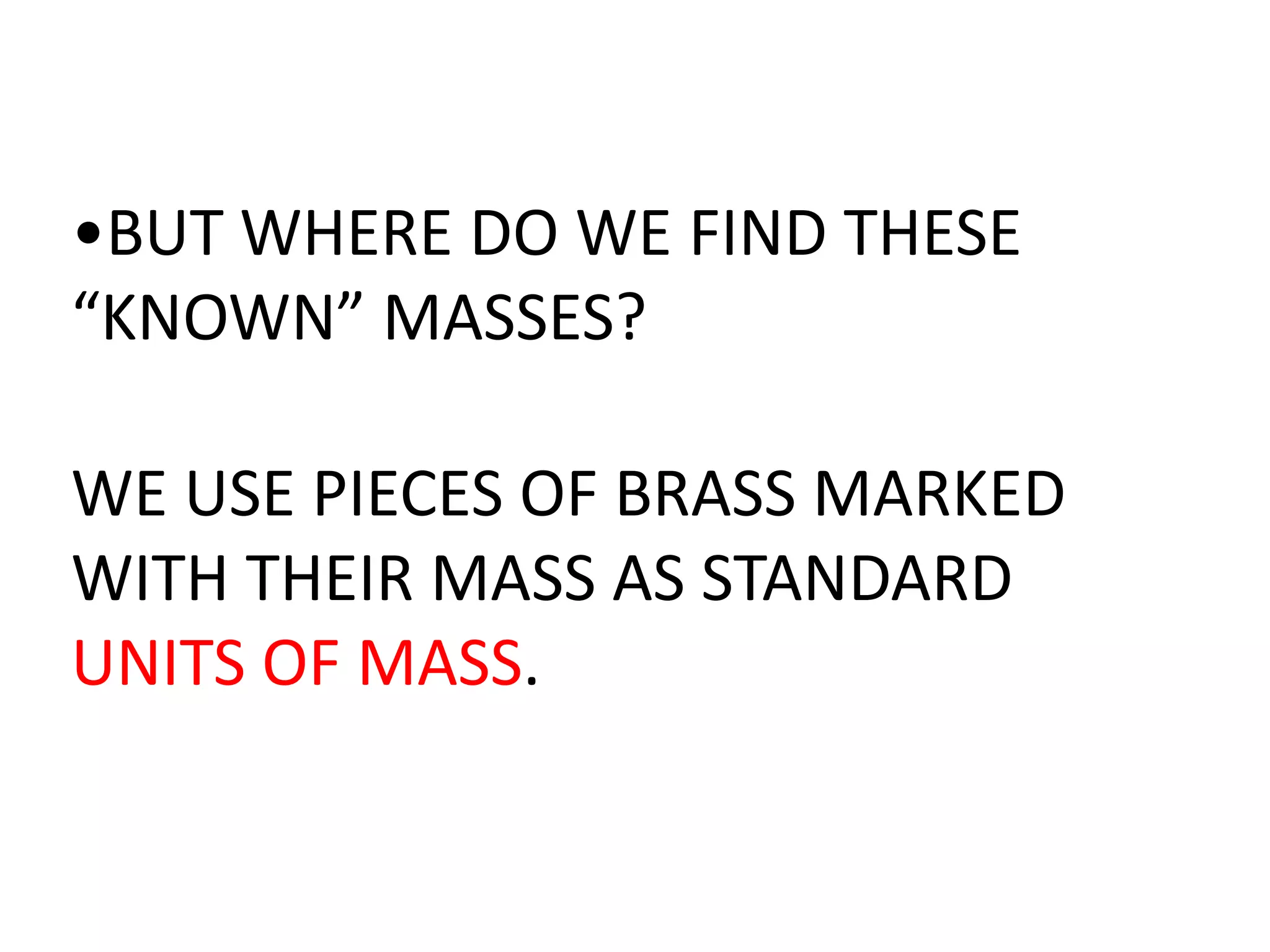 MEASURING WEIGHT & MASS (teach & measure) | PPTX