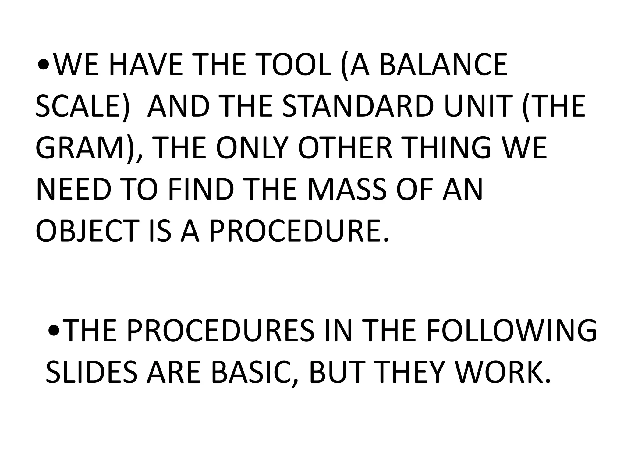 MEASURING WEIGHT & MASS (teach & measure) | PPTX