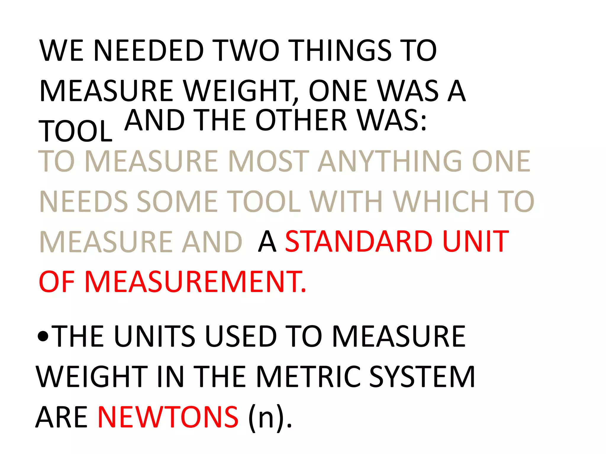 MEASURING WEIGHT & MASS (teach & measure) | PPTX