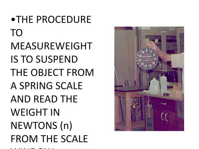 MEASURING WEIGHT & MASS (teach & measure) | PPTX | Physics | Science