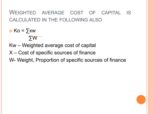 WEIGHTED AVERAGE COST OF CAPITAL (WACC).pptx | Business Accounting ...