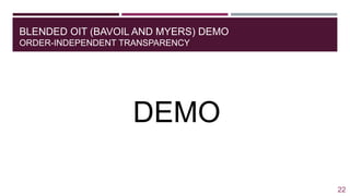 Weighted Blended Order Independent Transparency | PPTX