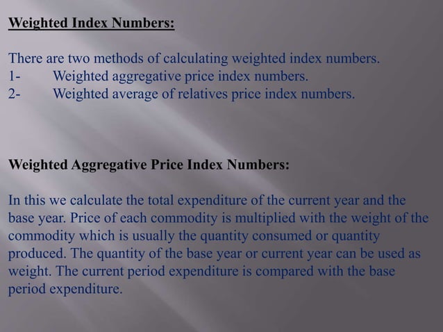 Weighted index numbers | PPTX | Stocks and Bonds | Personal Investing