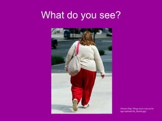 Weightism And The Myths Of Obesity | PPT