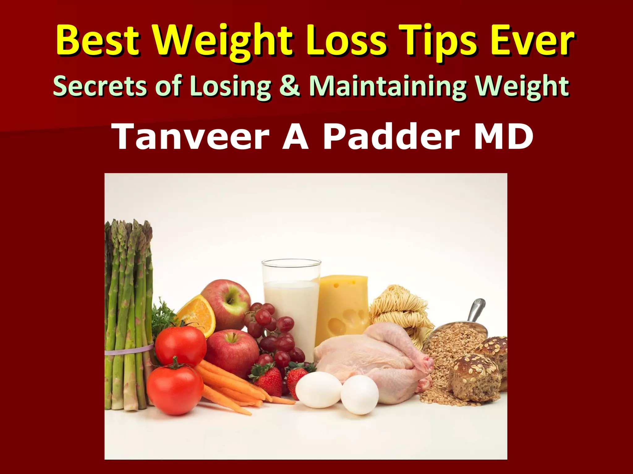 Simple Weight Loss Tips - Secrets and Strategies of Losing and ...