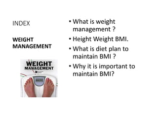 weight management ppt.pptx weight management | PPTX