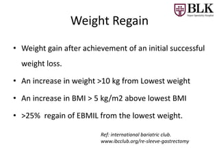 Weight regain after bariatric surgery | PPTX