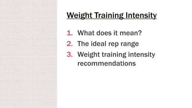 Weight training intensity | PPT