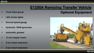 Weiler E1250A Remixing Transfer Vehicle | PPTX